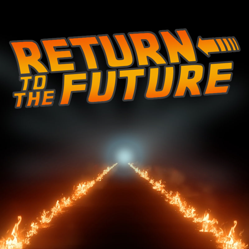 Return to the Future – CutTheKragle